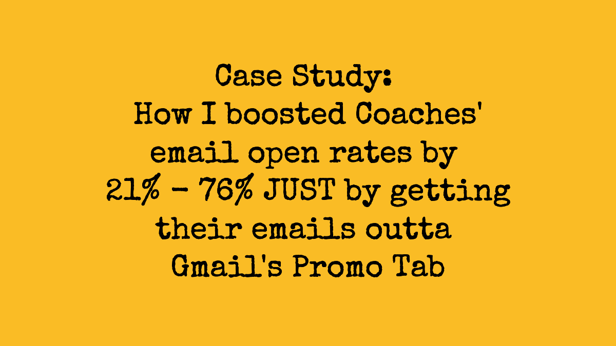(1) Case Study: How I got my clients’ emails outta Promo Tab & into the ...